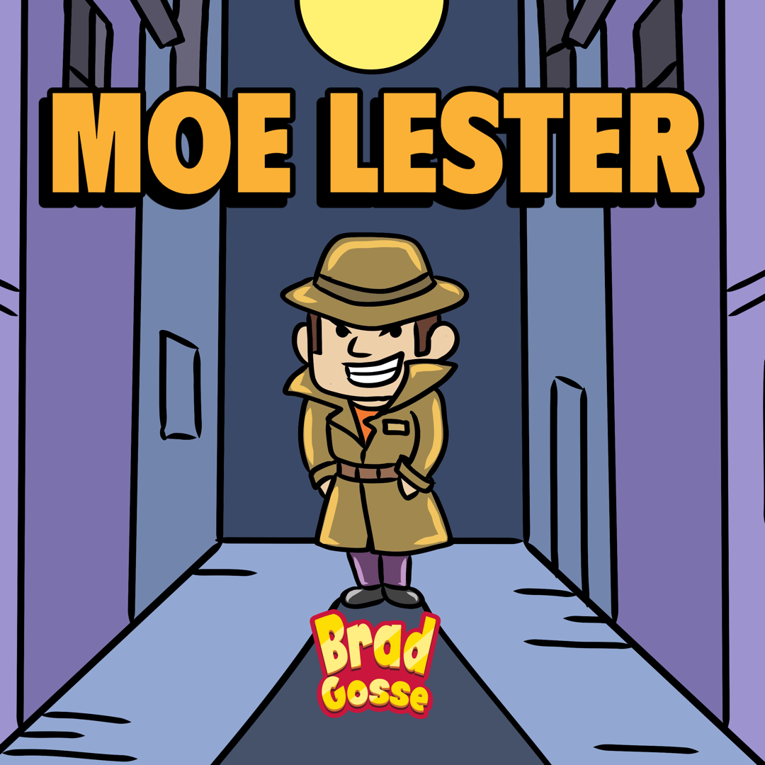 Moe Lester (Signed Copy) – Brad Gosse